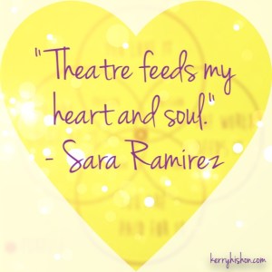 Wednesday Words of Wisdom – Sara Ramirez – Kerry Hishon