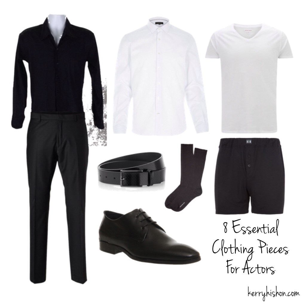 8 Essential Clothing Pieces For Actors – Kerry Hishon