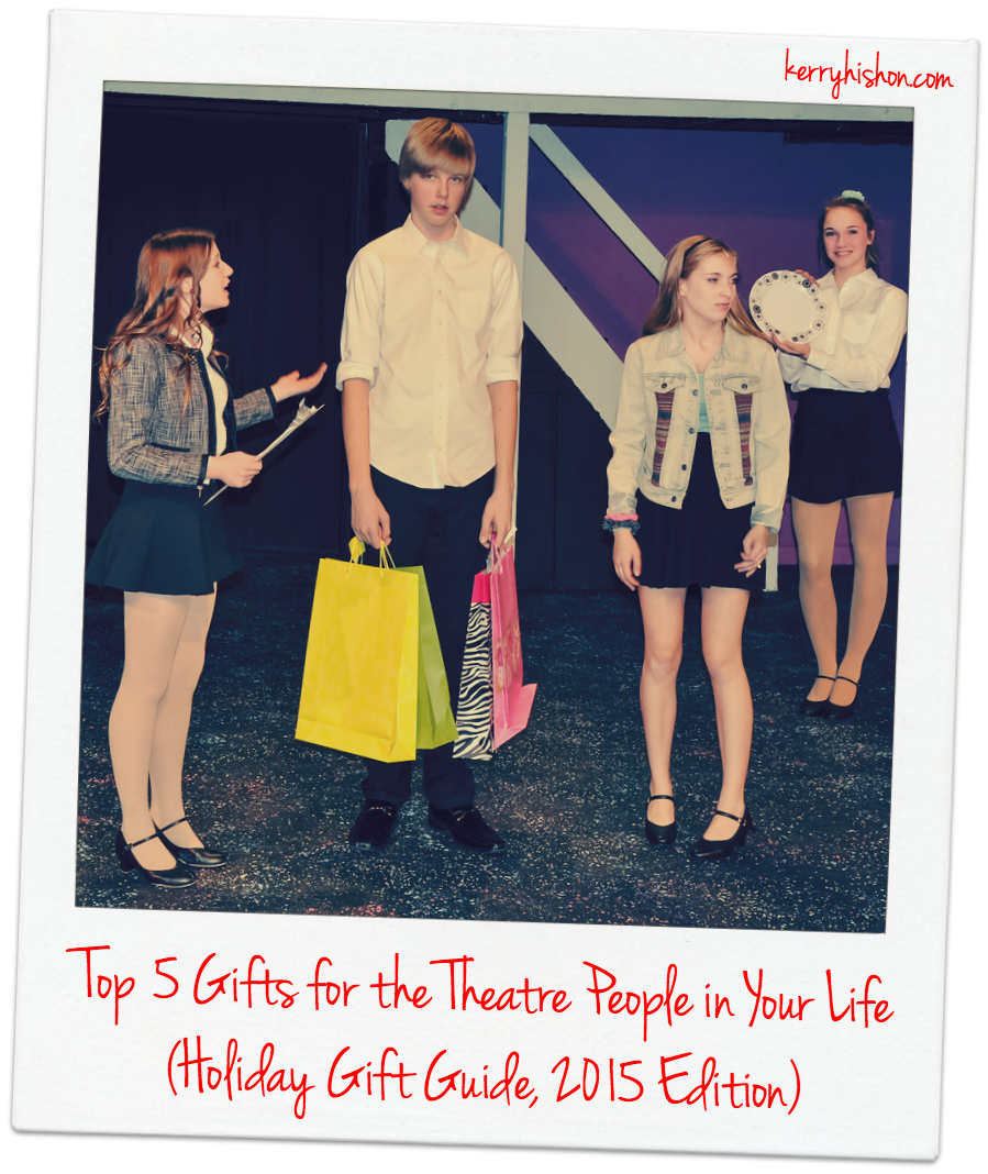 Top 5 Gifts for the Theatre People in Your Life (Holiday Gift Guide ...